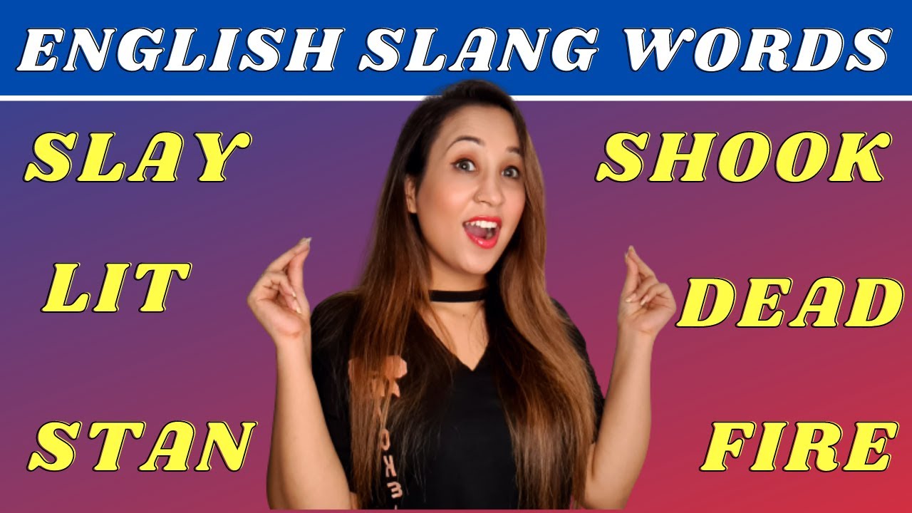 COOL ENGLISH SLANG WORDS - YouTube