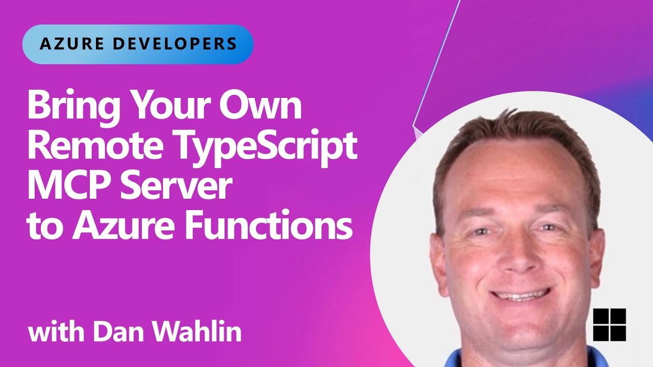 Bring Your Own Remote TypeScript MCP Server to Azure Functions - YouTube