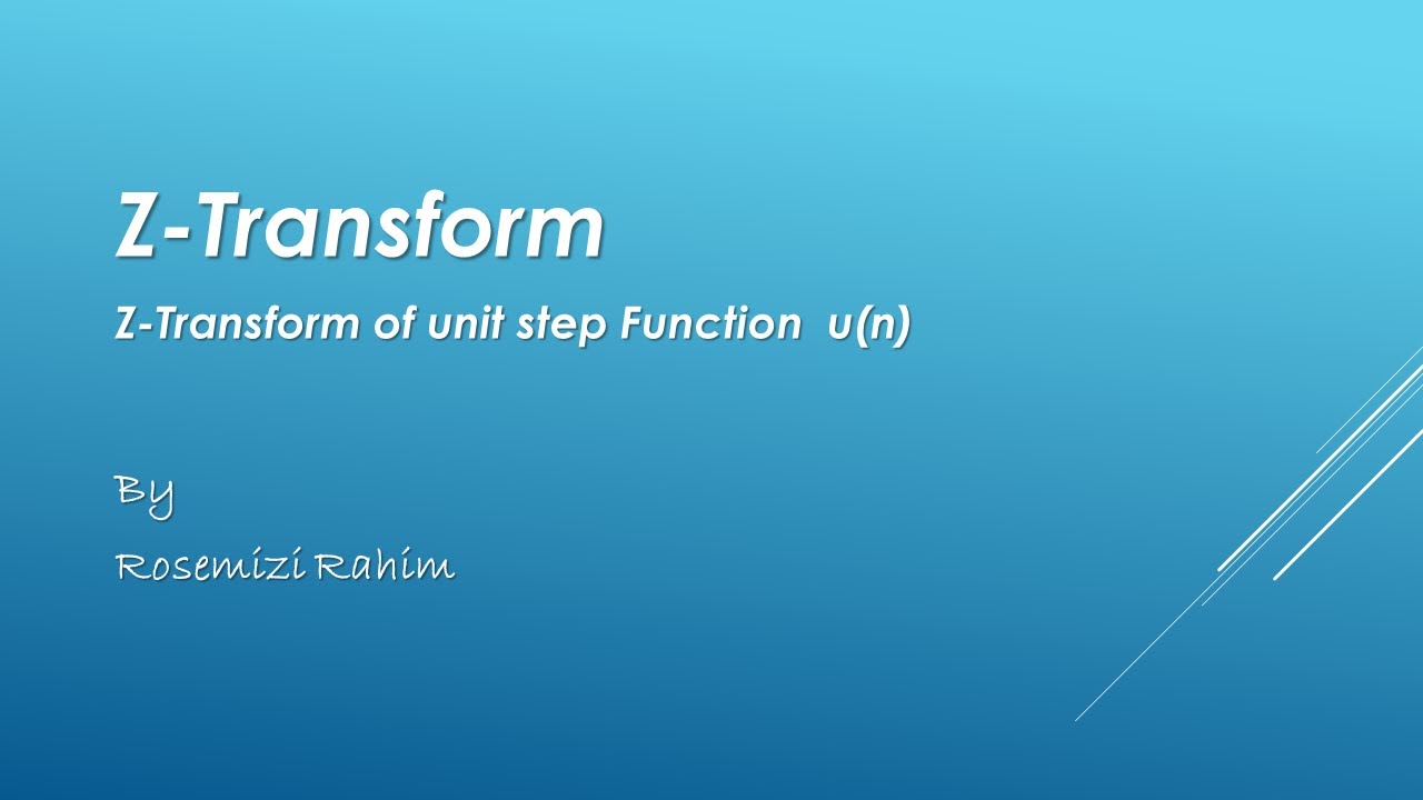 Z transform of unit step function - YouTube