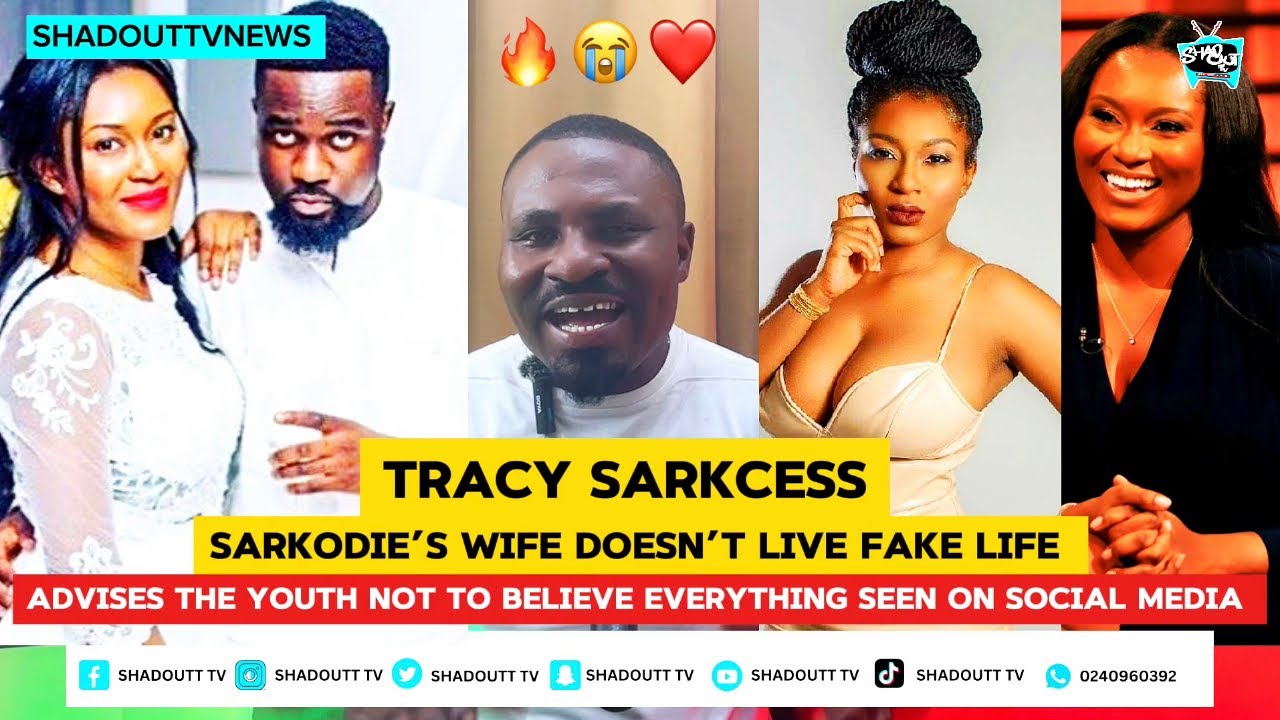 I don’t live a fake life -don’t be misled by anyone on social media -Sarkodie’s Wife Tracey ...