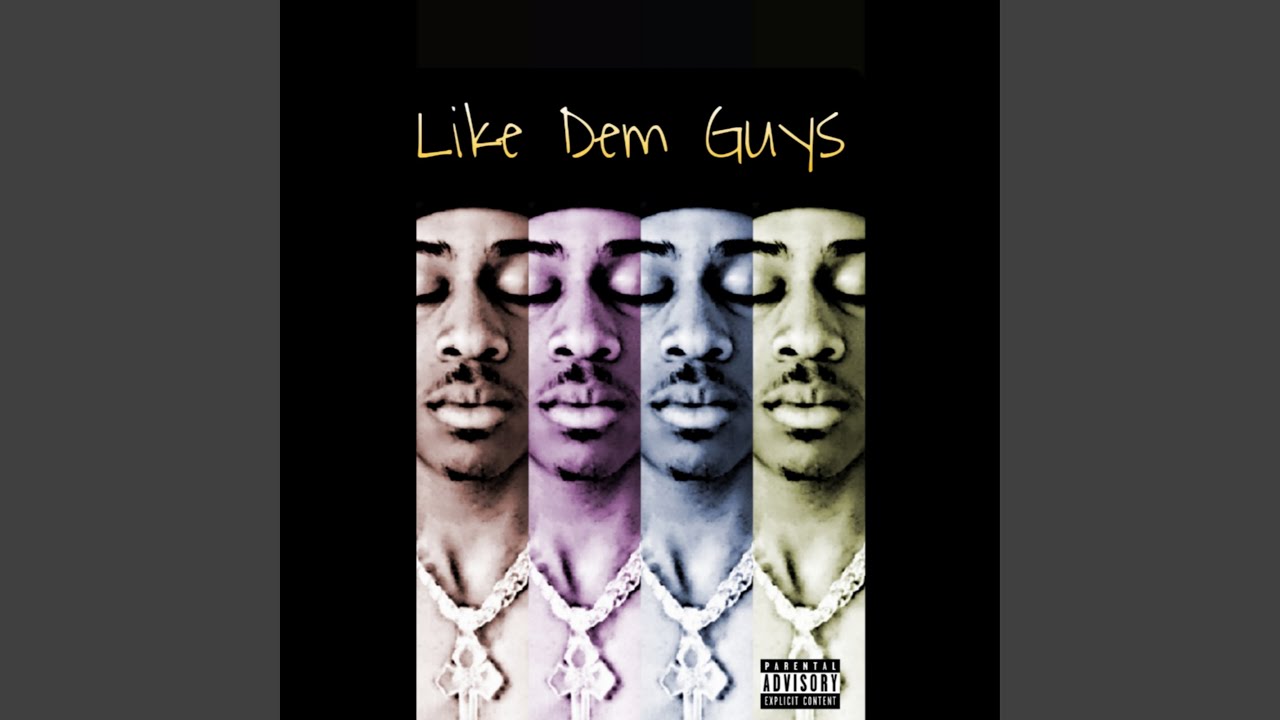 Like Dem Guys - YouTube