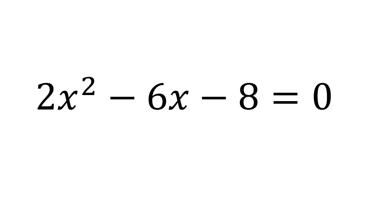  2x 2 6x 8 0 YouTube