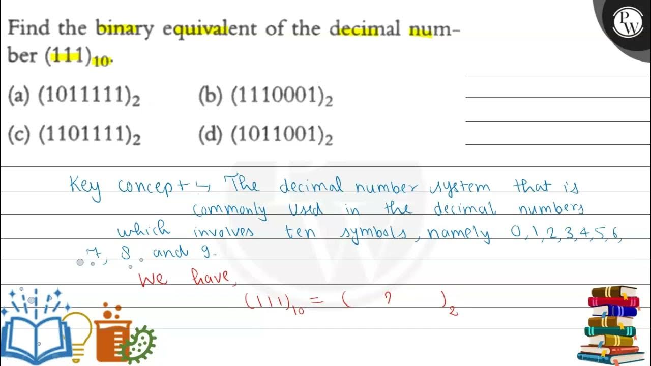 Find the binary equivalent of the decimal number \( (111)_{10} \). (a) \( (1011111)_{2} \) (b ...