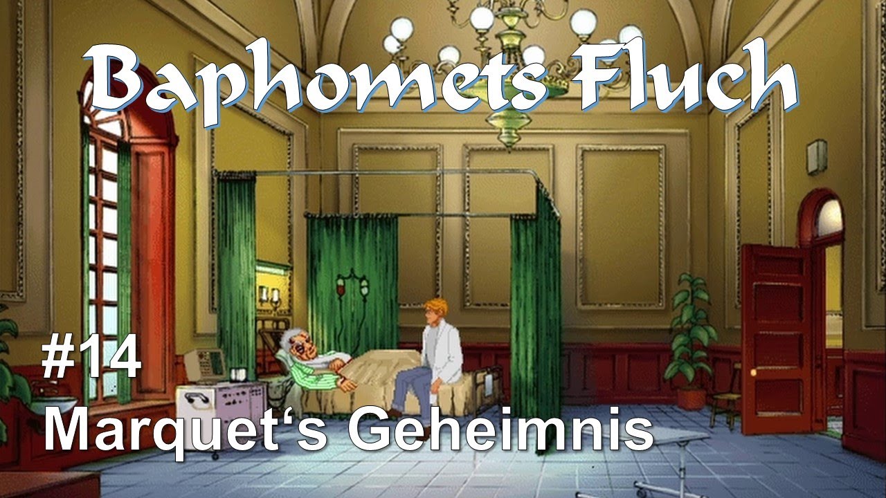 Let's Play Baphomets Fluch #14 [Deutsch] Marquet's Geheimnis - YouTube