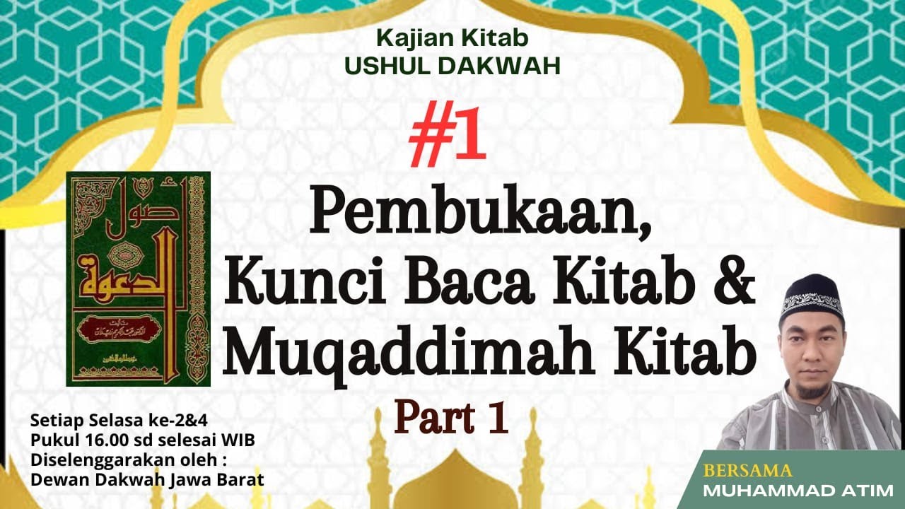 Kitab Ushul Dakwah #1 - Pembukaan, Kunci Baca Kitab & Muqaddimah Kitab ...
