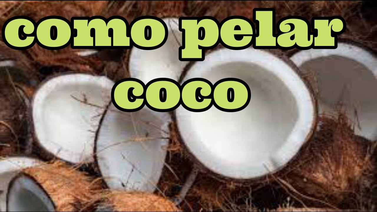 como pelar un coco fácil y rápido/ leidyopita - YouTube