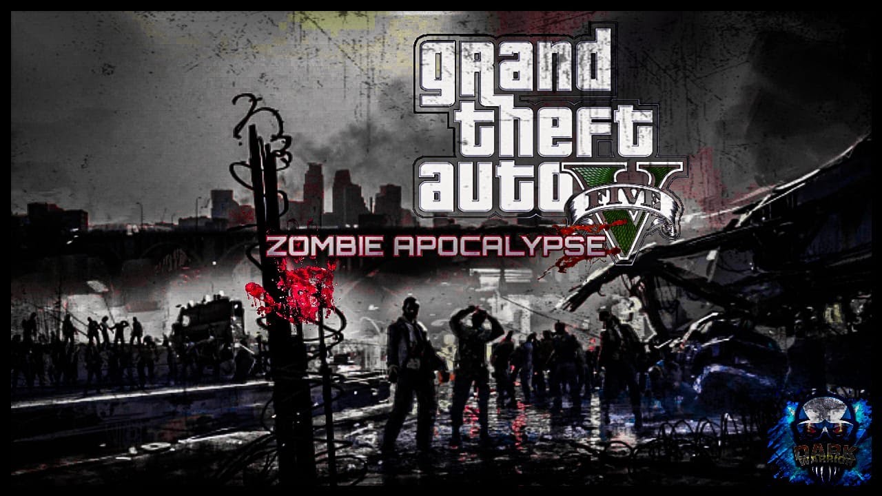 Gta V Zombie Apocalypse : Part 1 - YouTube