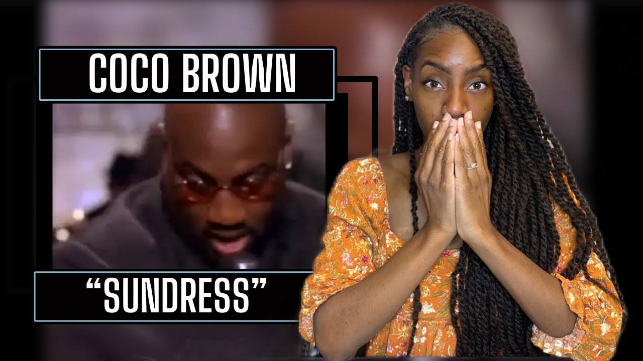 First Time Hearing Coco Brown - Sundress| REACTION 🔥🔥🔥 - YouTube