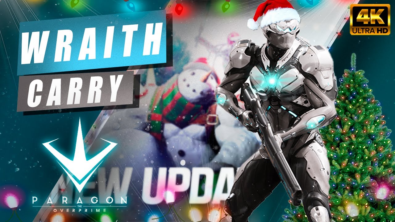PARAGON | 🎄🎅 WRAITH en NUEVA ACTUALIZACIÓN🎄🎅 | Gameplay en Español ...