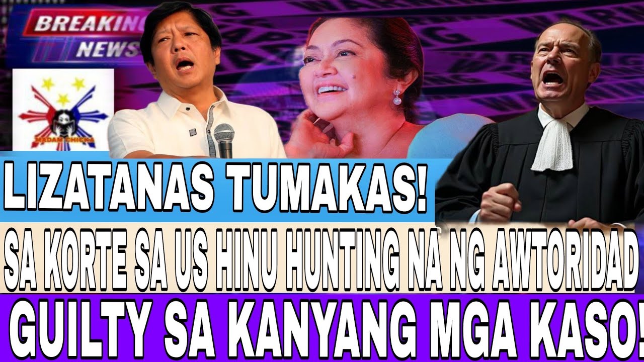 LIZATANAZ TUMAKAS SA KORTE SA US HINA HUNTING NA NG AWTORIDAD! GUILTY ...