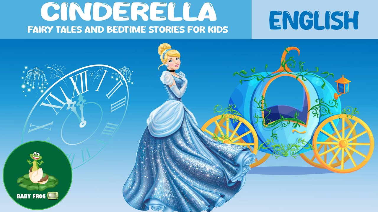 Cinderella - BEDTIME STORY FOR KIDS - Nursery Rhymes & Fairy Tales ...