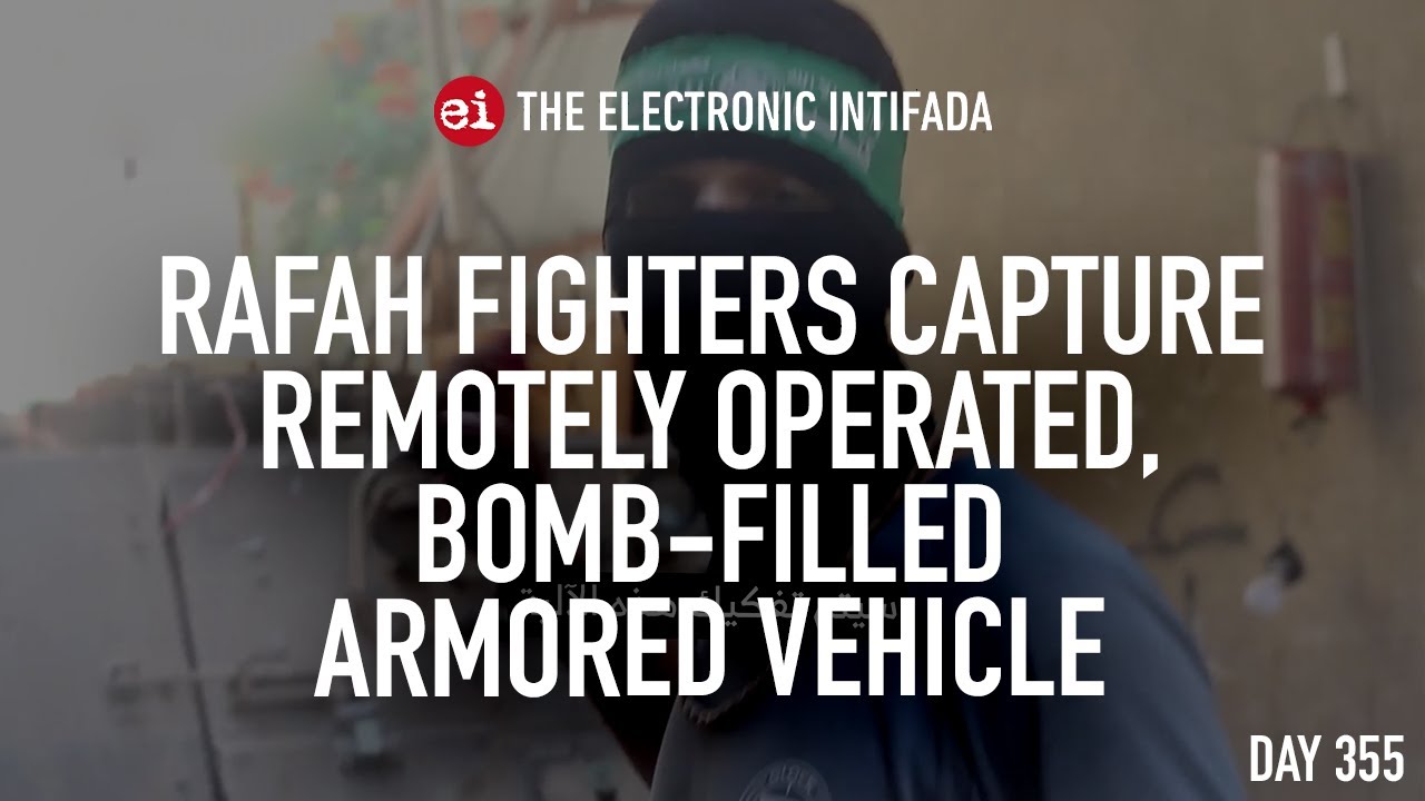 Rafah fighters capture remotely operated bomb-filled armored vehicle ...