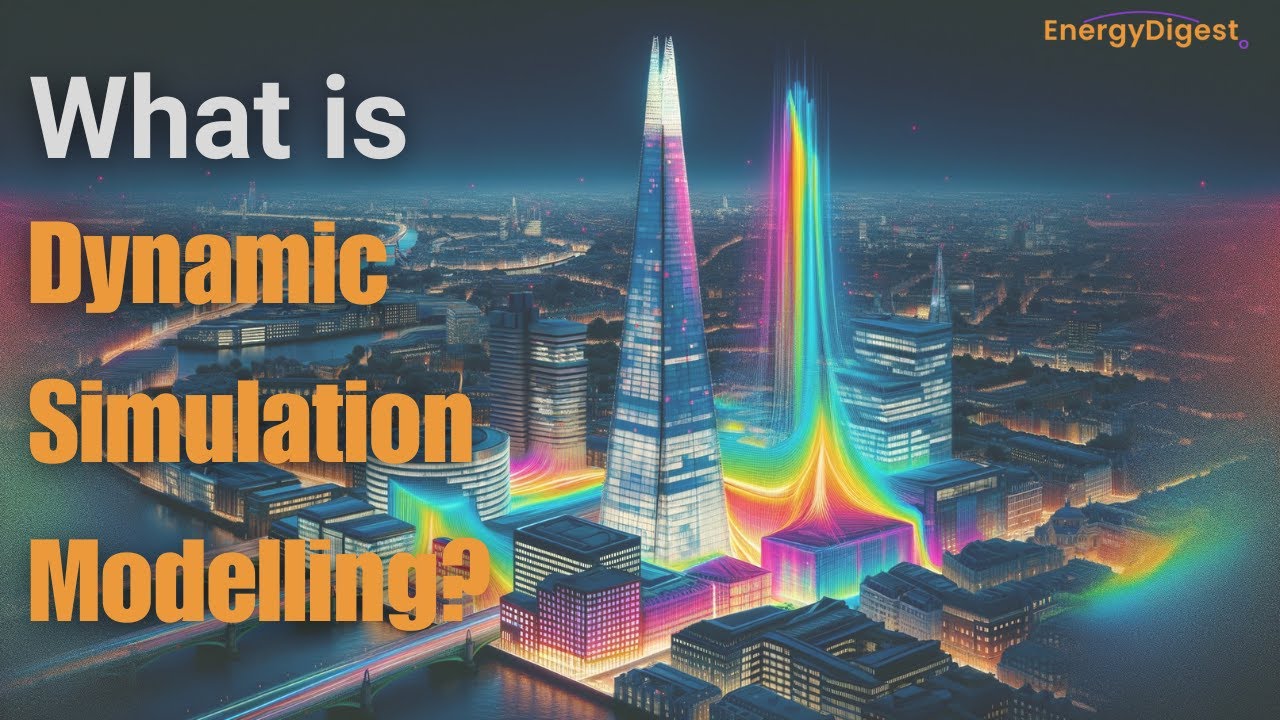 What is Dynamic Simulation Modelling [SBEM Edition] - YouTube