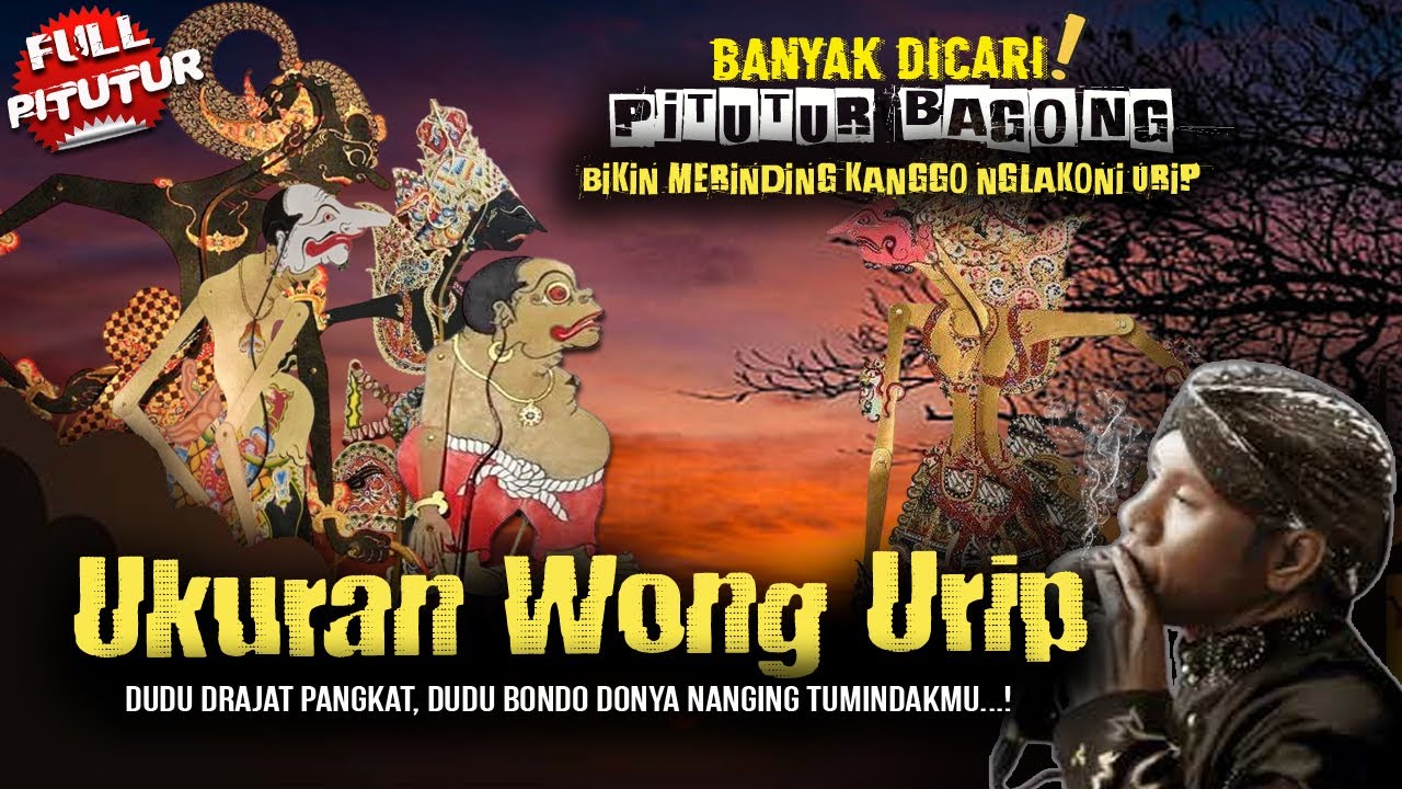 MERINDING! PITUTUR JAWA BAGONG KANGGO NGLAKONI URIP // WAYANG KULIT KI ...