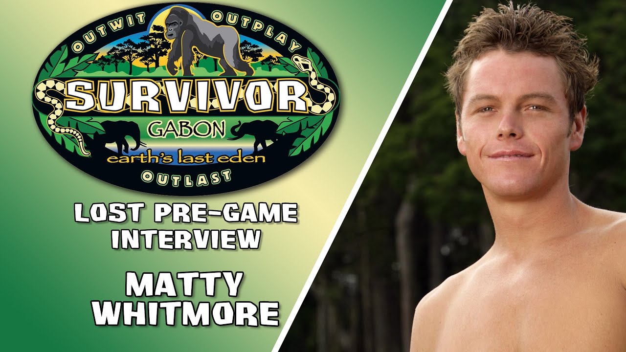"Survivor: Gabon" Lost Pre-Game Interview - Matty Whitmore - YouTube