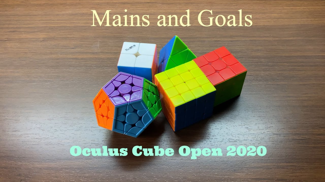 Mains and Goals for Oculus Cube Open 2020! - YouTube