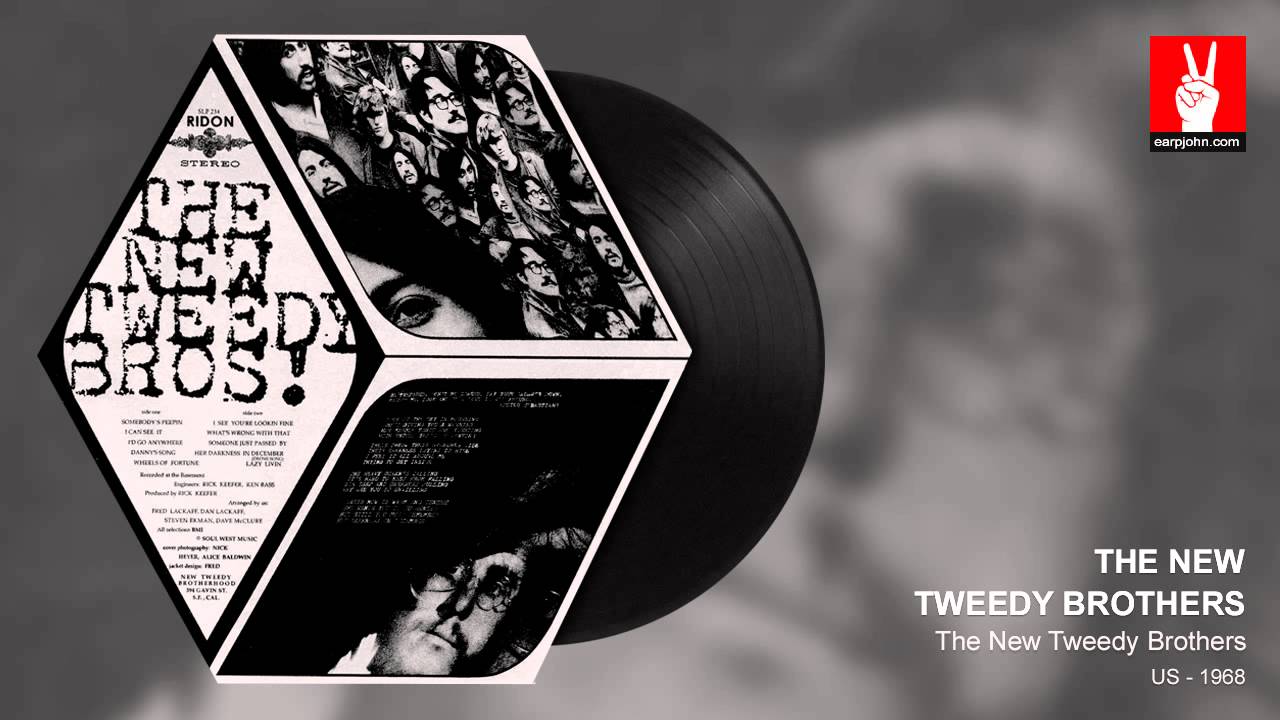 The New Tweedy Bros! - Danny's Song (by EarpJohn) - YouTube