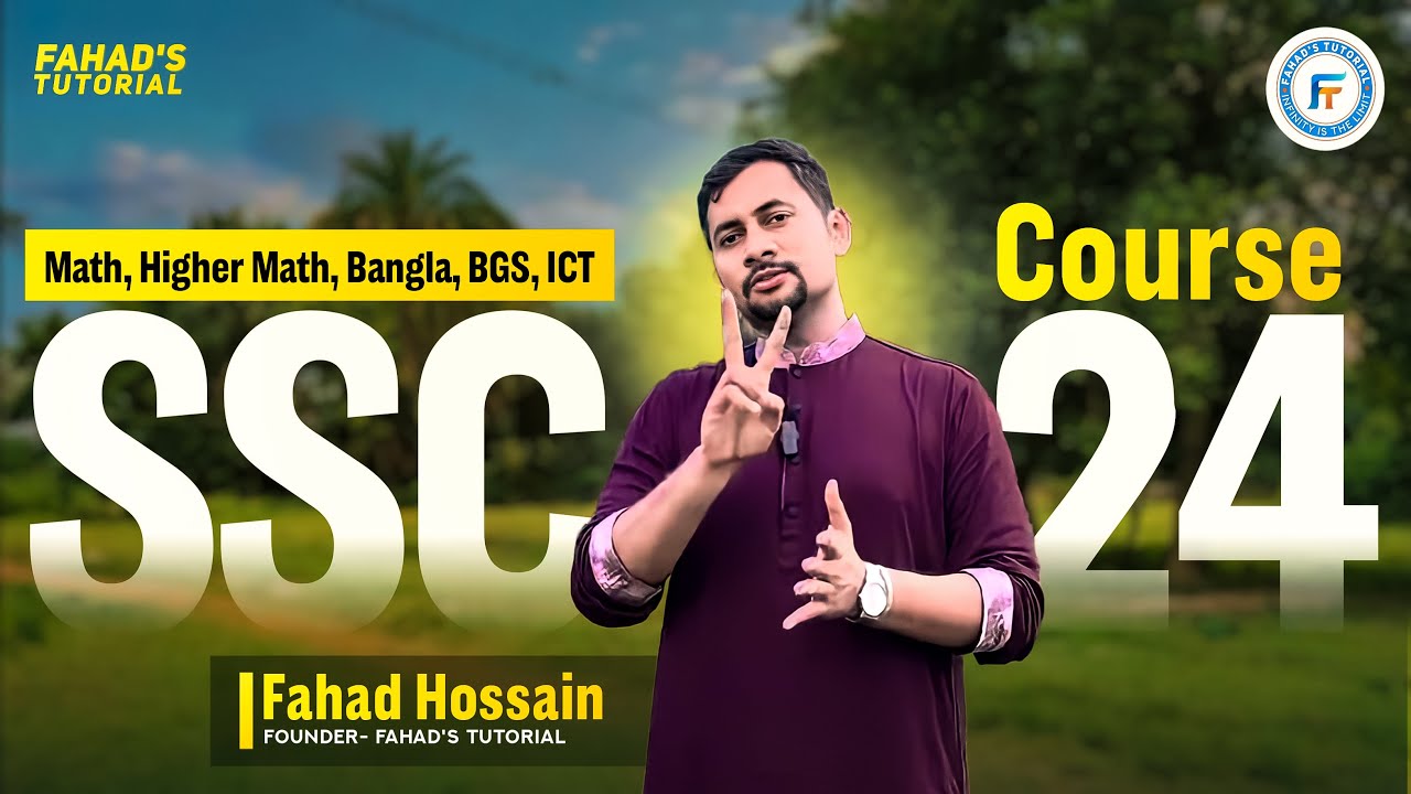 SSC 2024 | Math and Bangla,BGS,ICT course announcement | Fahad's Tutorial | #ssc2024 - YouTube