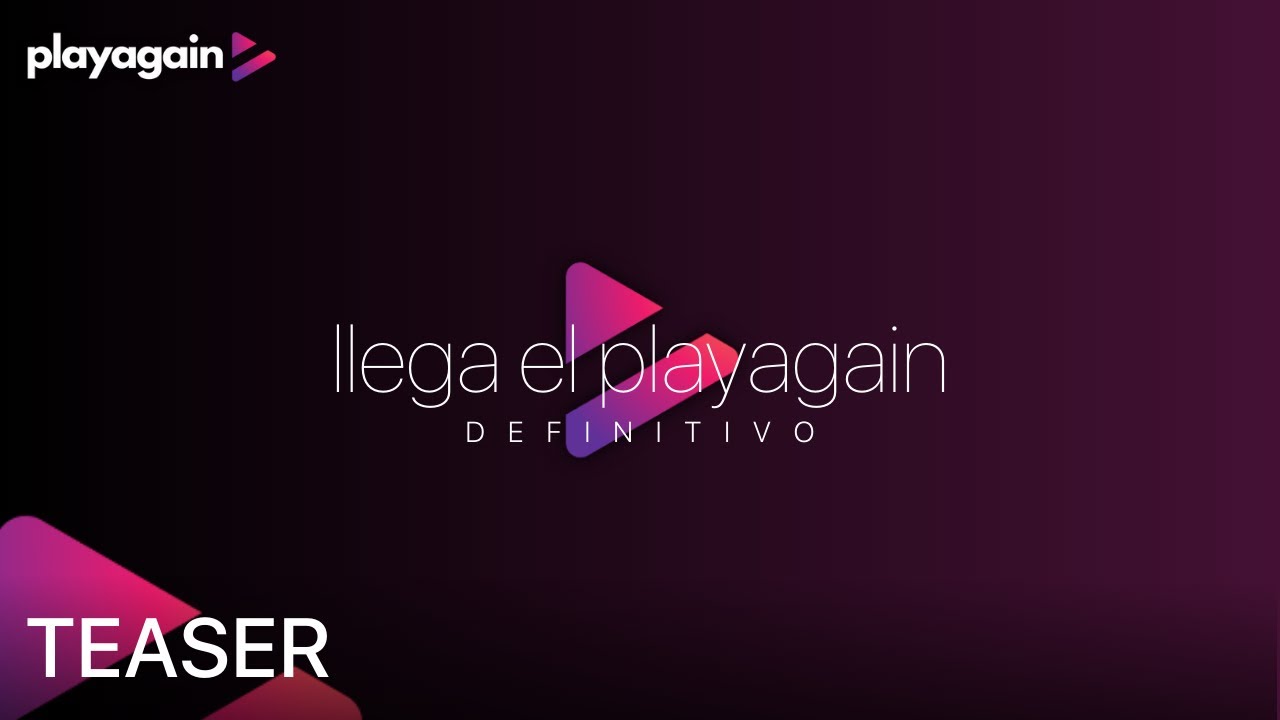 Llega el playagain DEFINITIVO - YouTube