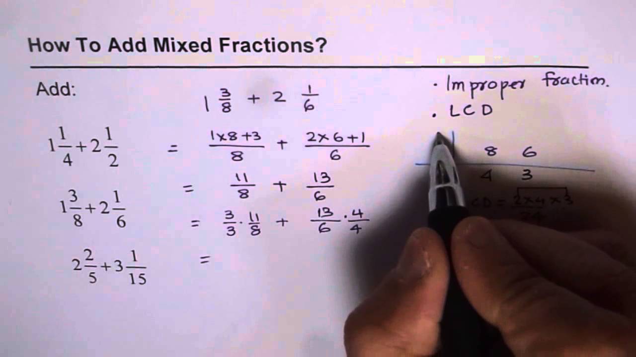 How To Add Mixed Fractions And Learn How To Find Lowest Common How To Add Mixed Fractions And Learn How To Find Lowest Common