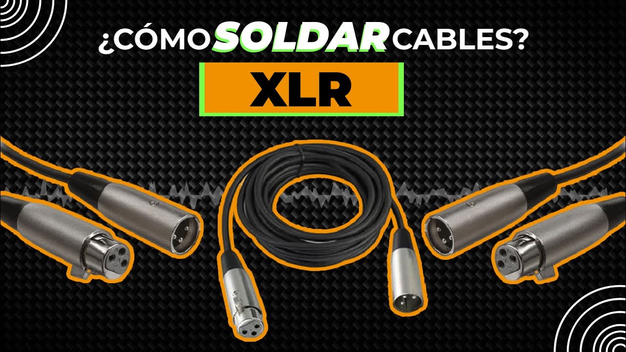 ¡Cómo Hacer Tu Propio Armado de Cables XLR! - YouTube