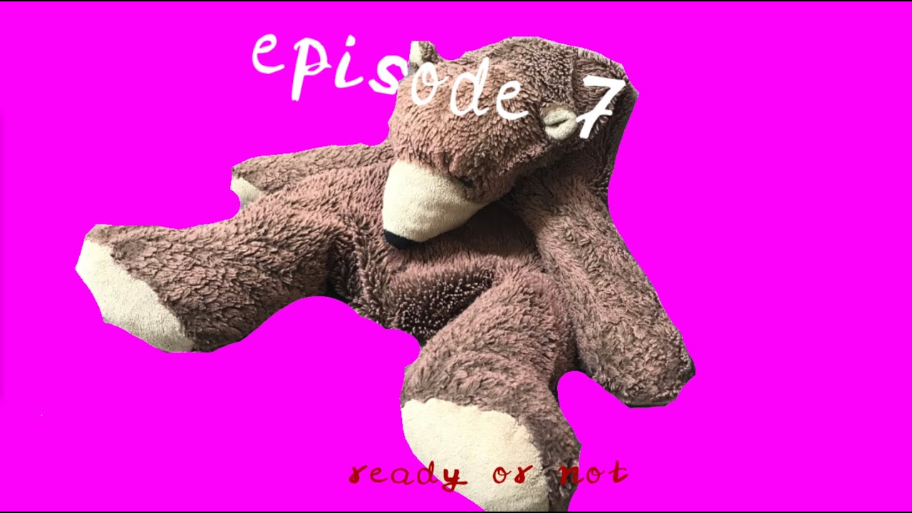 A stuffy battle episode 7: ready or not - YouTube