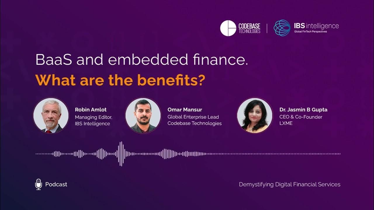 BaaS and Embedded Finance - "What are the benefits?" - YouTube