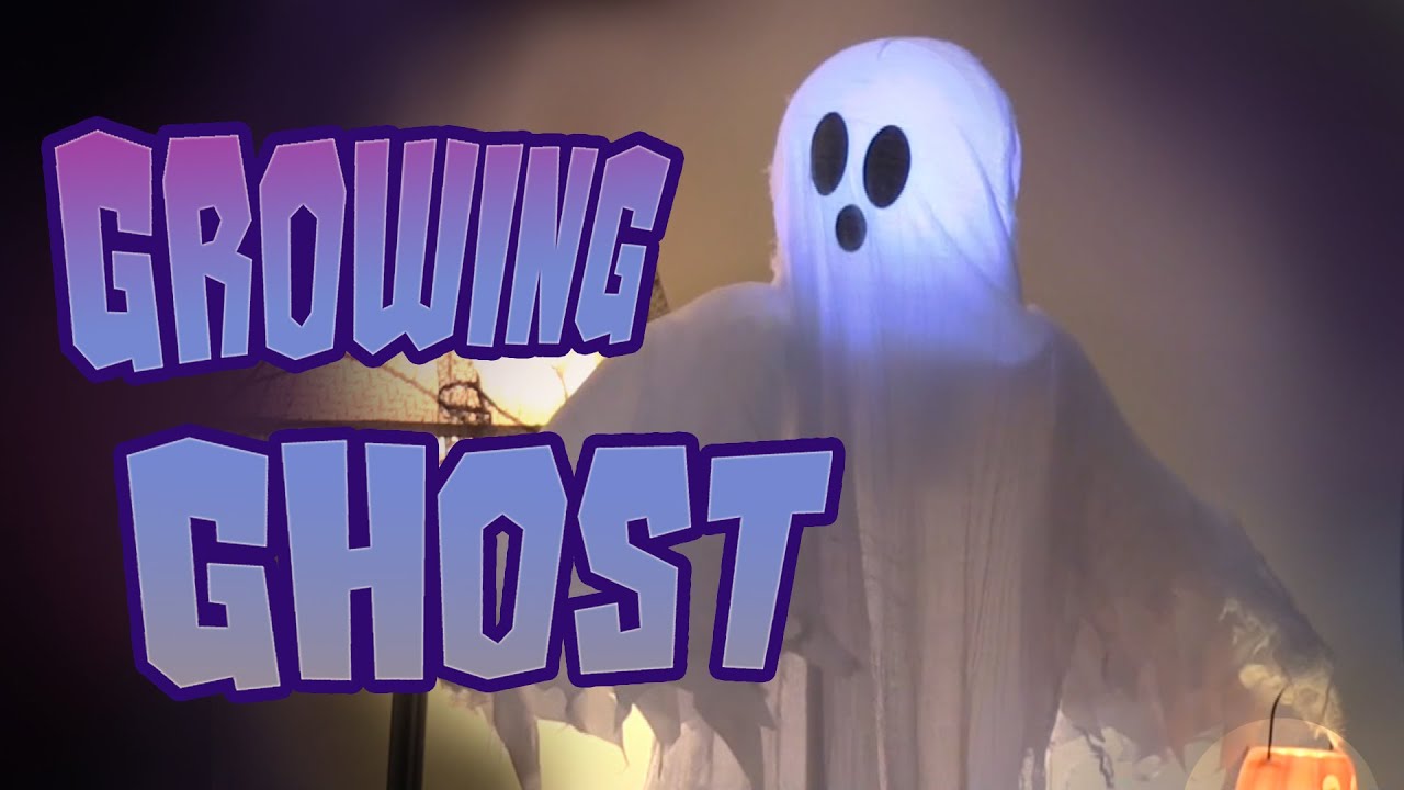 Growing Ghost Stands Tall Amongst More Expensive Props - YouTube