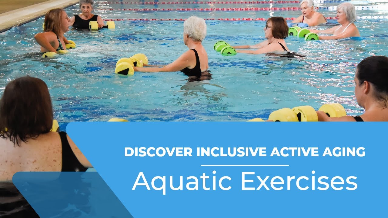 Discover Inclusive Active Aging: Aquatics - YouTube