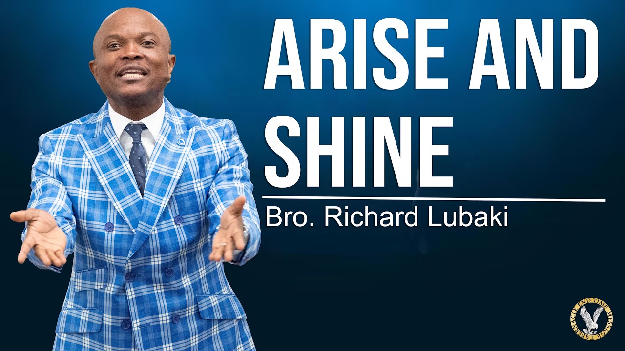 11-30-25 | Arise and Shine : Bro. Richard Lubaki - YouTube