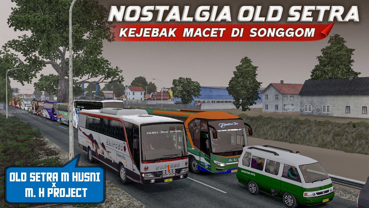 NOSTALGIA ‼️ Asyiknya old Setra ngeblong pagi hari di Jalur Songgom ...