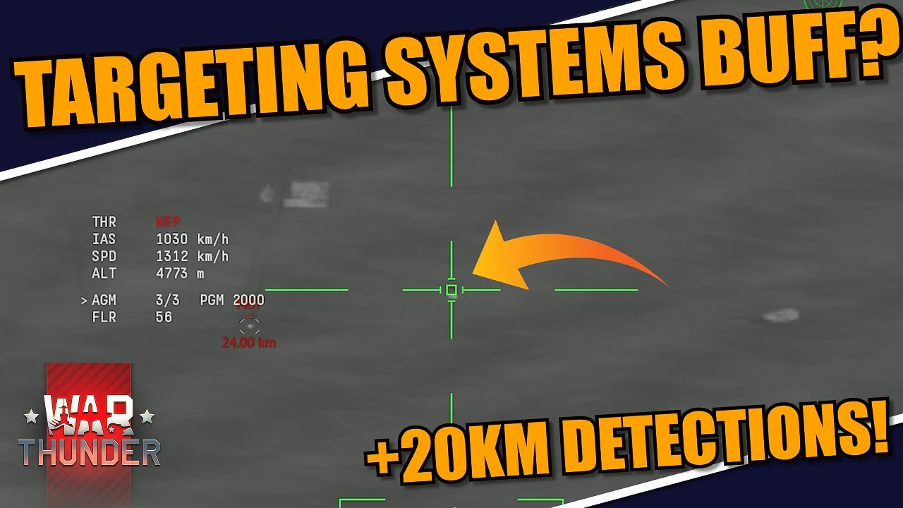 War Thunder - ANOTHER update TODAY! GREAT change to TARGETING SYSTEMS ...