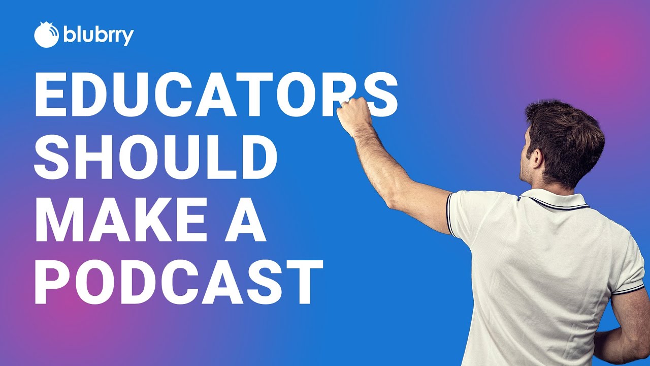 How to Start a Podcast for Teachers and Educators - YouTube