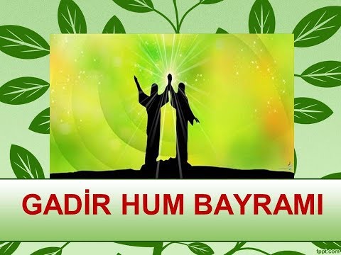 Gadir Hum Bayramı / Gadir-i Hum