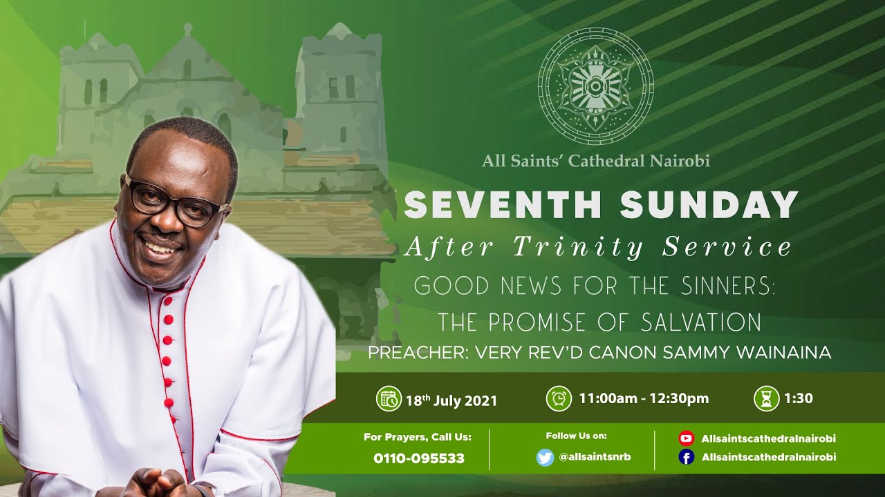 7th Sunday after Trinity Service | 18th July 2021 - YouTube