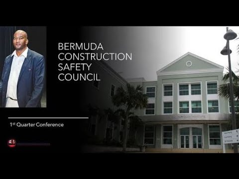 Bermuda Construction Safety Council 1st qtr Conference - YouTube