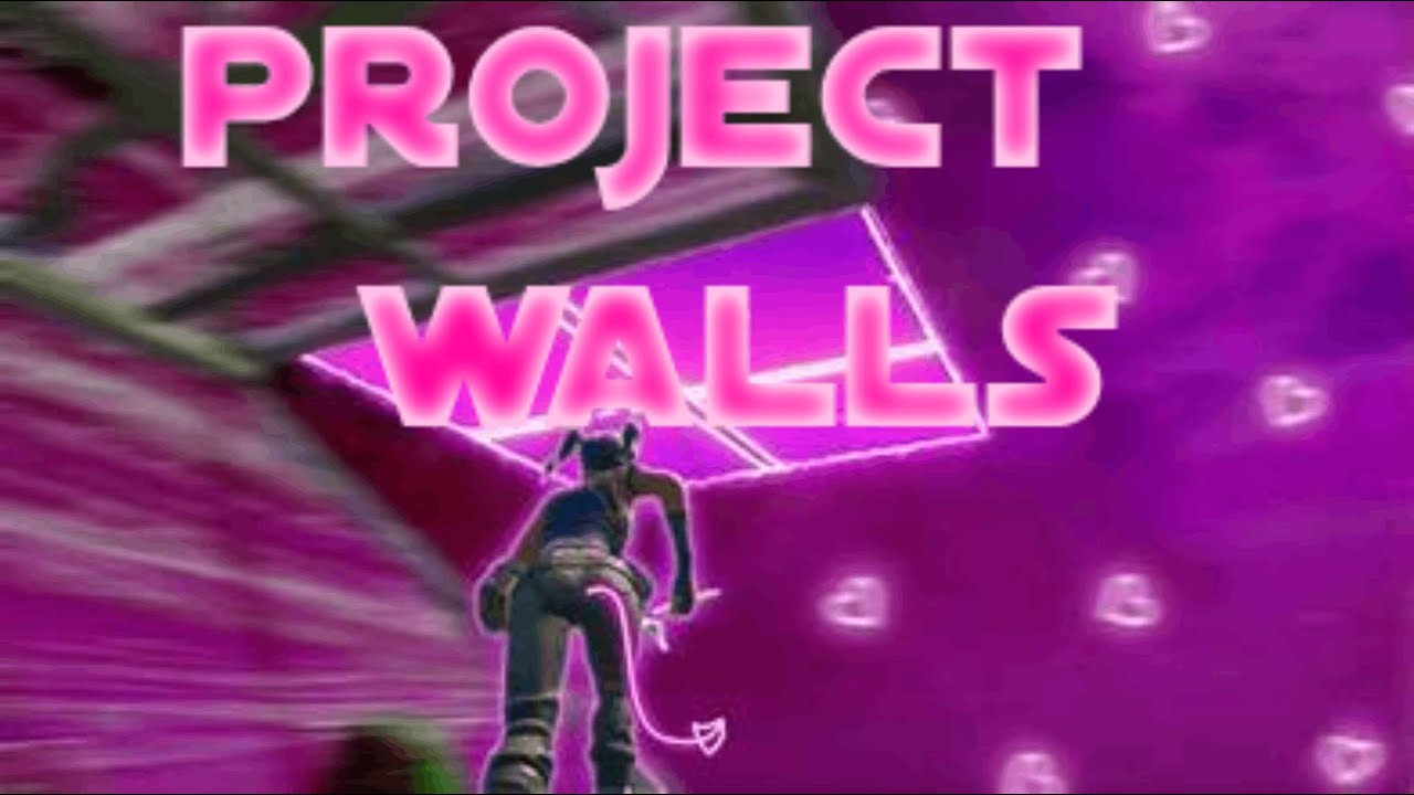 Project Walls (fortnite montage) - YouTube