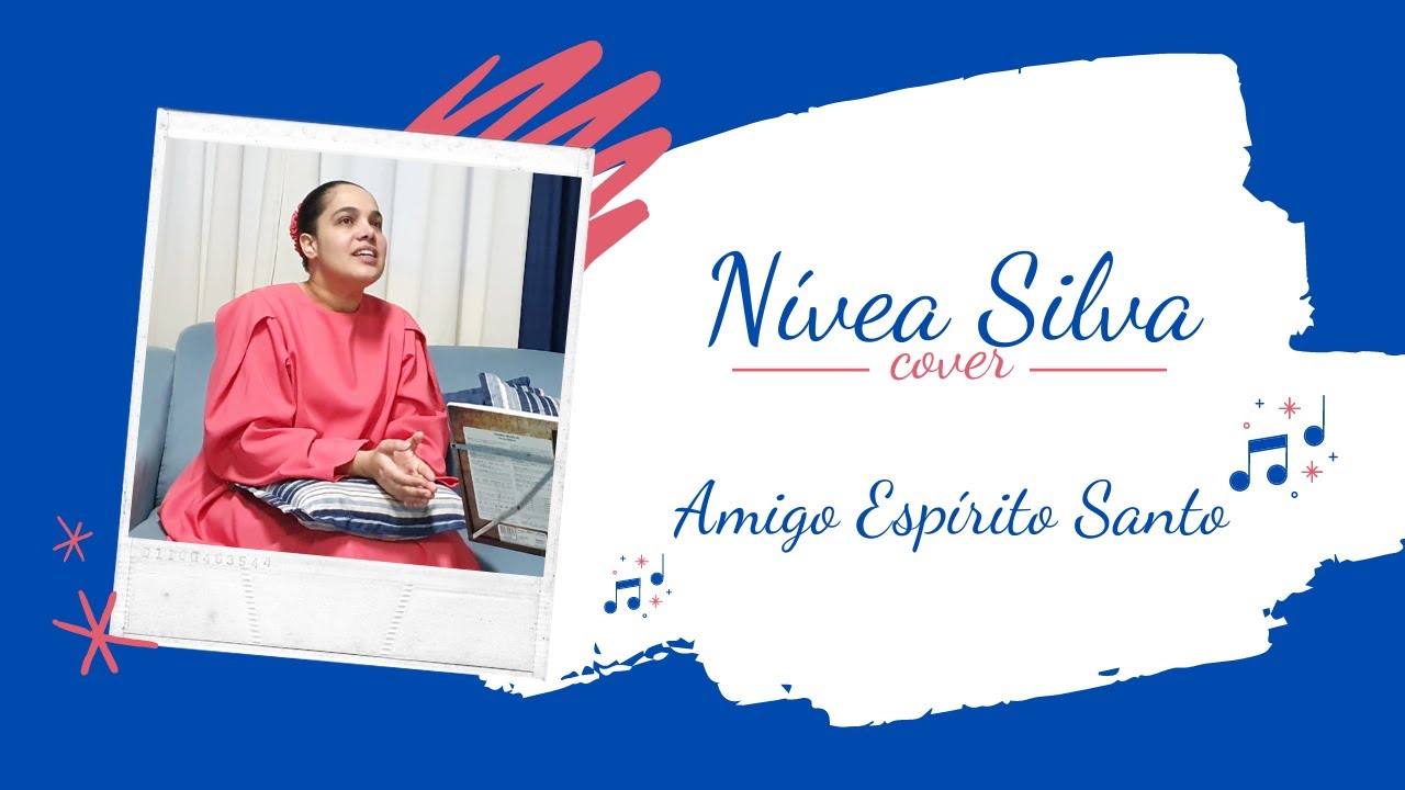 Nívea Silva Cover - Amigo Espírito Santo - YouTube
