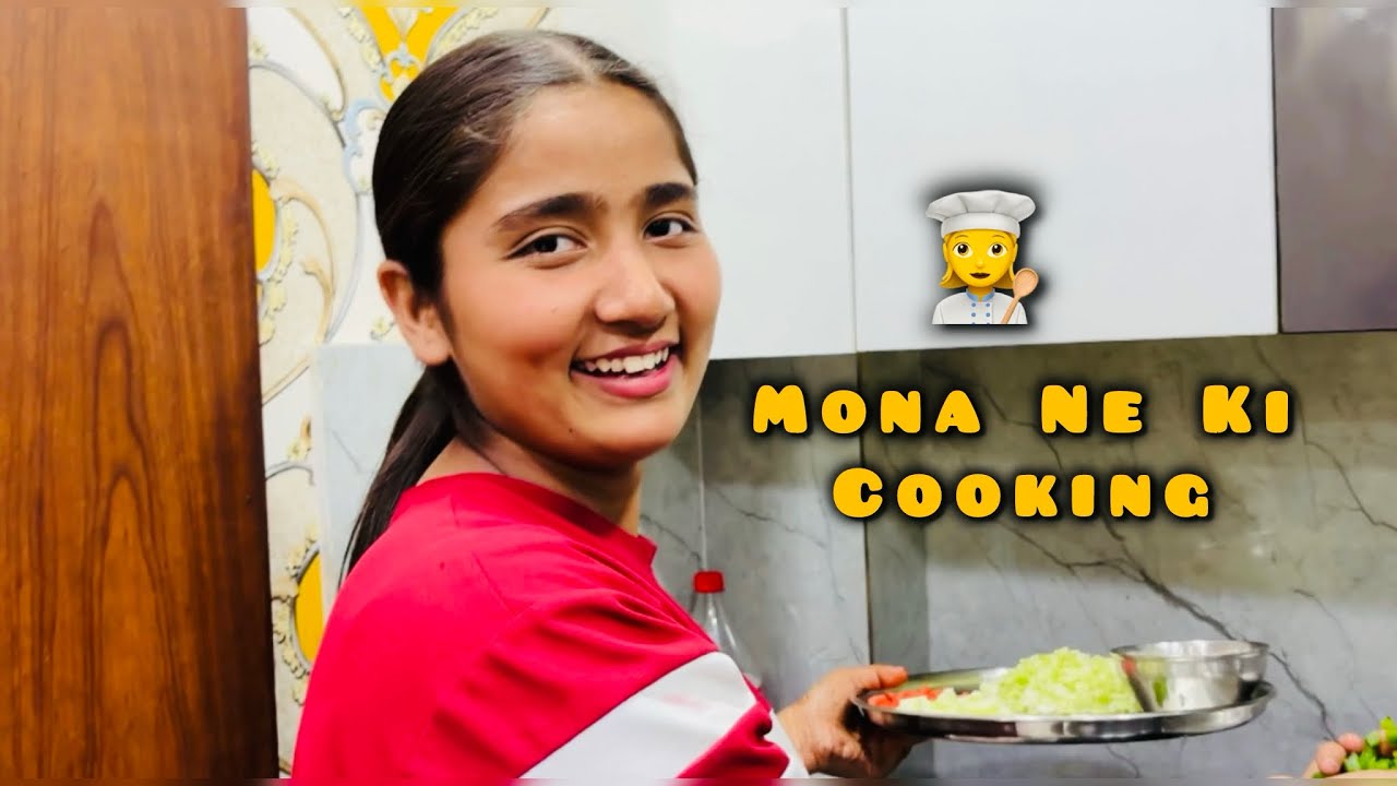 Mona ne ki cooking 🧑‍🍳 || Sona Mona Family Vlogs - YouTube