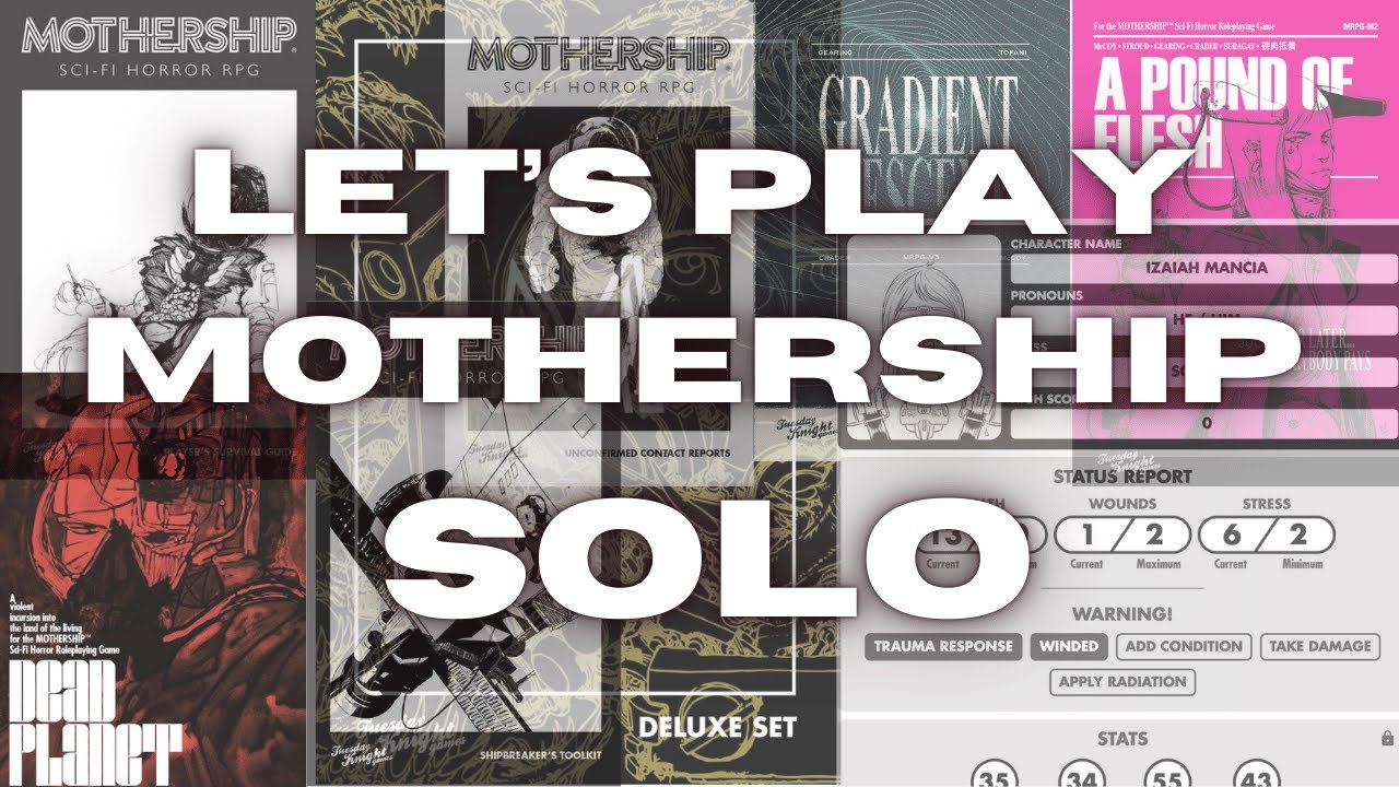 Solo Playing Mothership 1E w/Man Alone (Pound of Flesh + Dead Planet ...