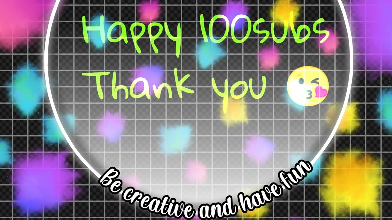 #ThankGod#100subs#ThankYouGuys Happy 100subs ka-youtube 😘😍😍 - YouTube