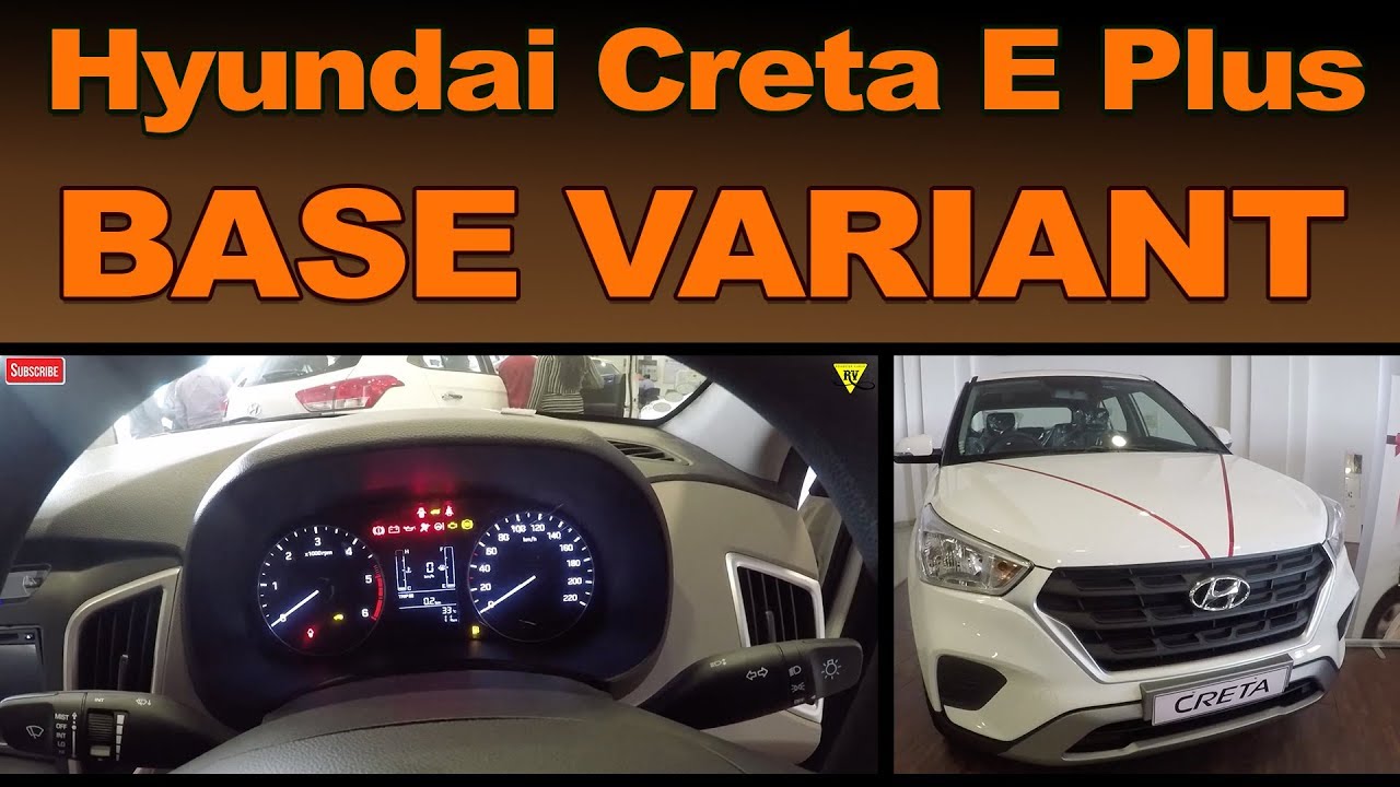 Hyundai Creta e plus | Base Variant | Interior | Exterior | Engine ...