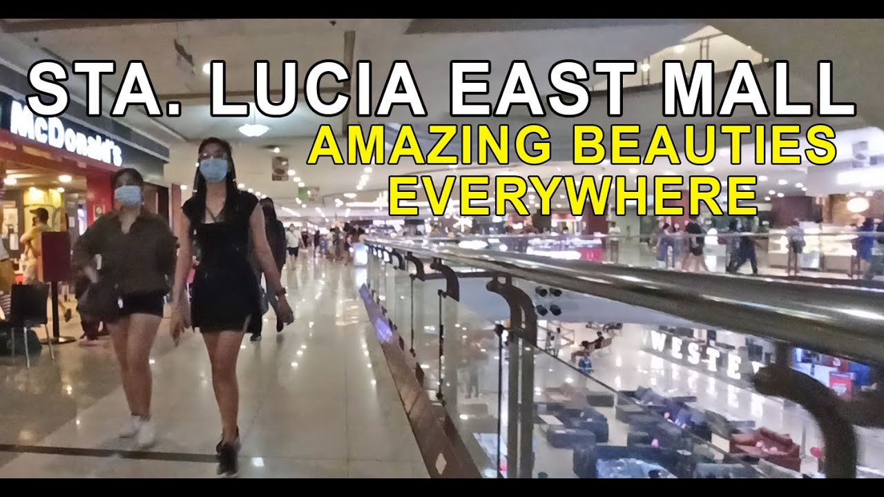 A WALK INSIDE STA. LUCIA EAST MALL AMAZING BEAUTIES - YouTube