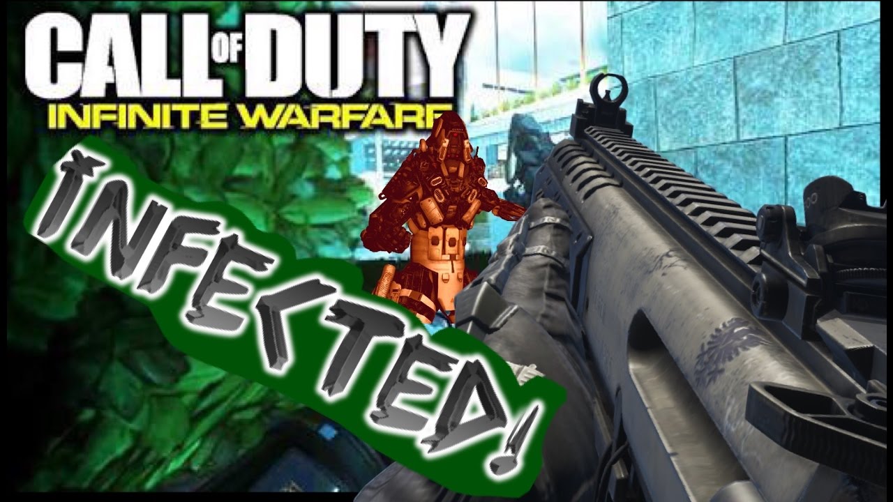 INFINITE WARFARE || infected || best strategy || - YouTube
