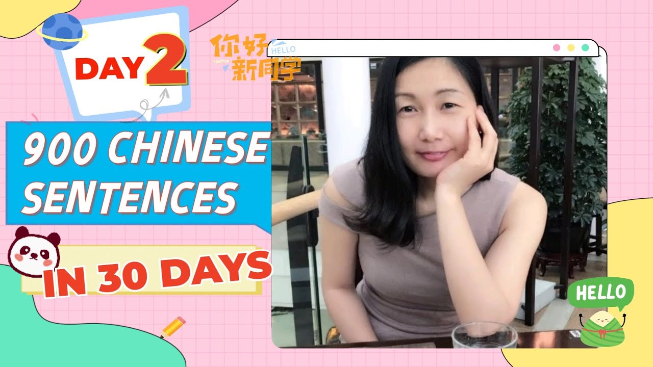 Day 2: 60/900 | Learn 900 Most Useful Chinese Sentences in 30 Days ...