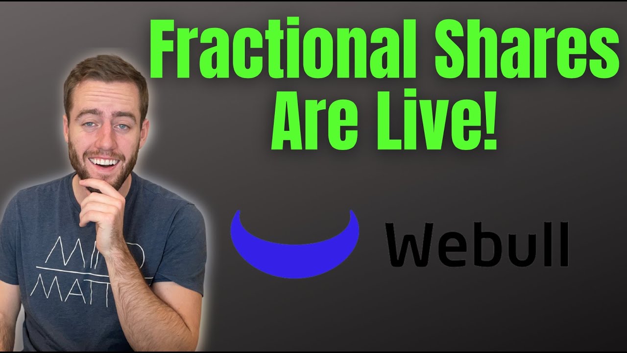 Webull Now Has Fractional Shares! - YouTube