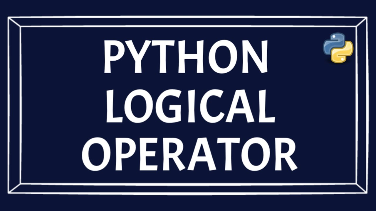 Python Operator Logical Operator What Is An Operator Types Of python-operator-logical-operator-what-is-an-operator-types-of