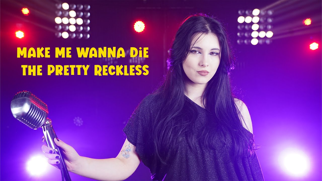 The Pretty Reckless - Make Me Wanna Die (by Rockmina) - YouTube