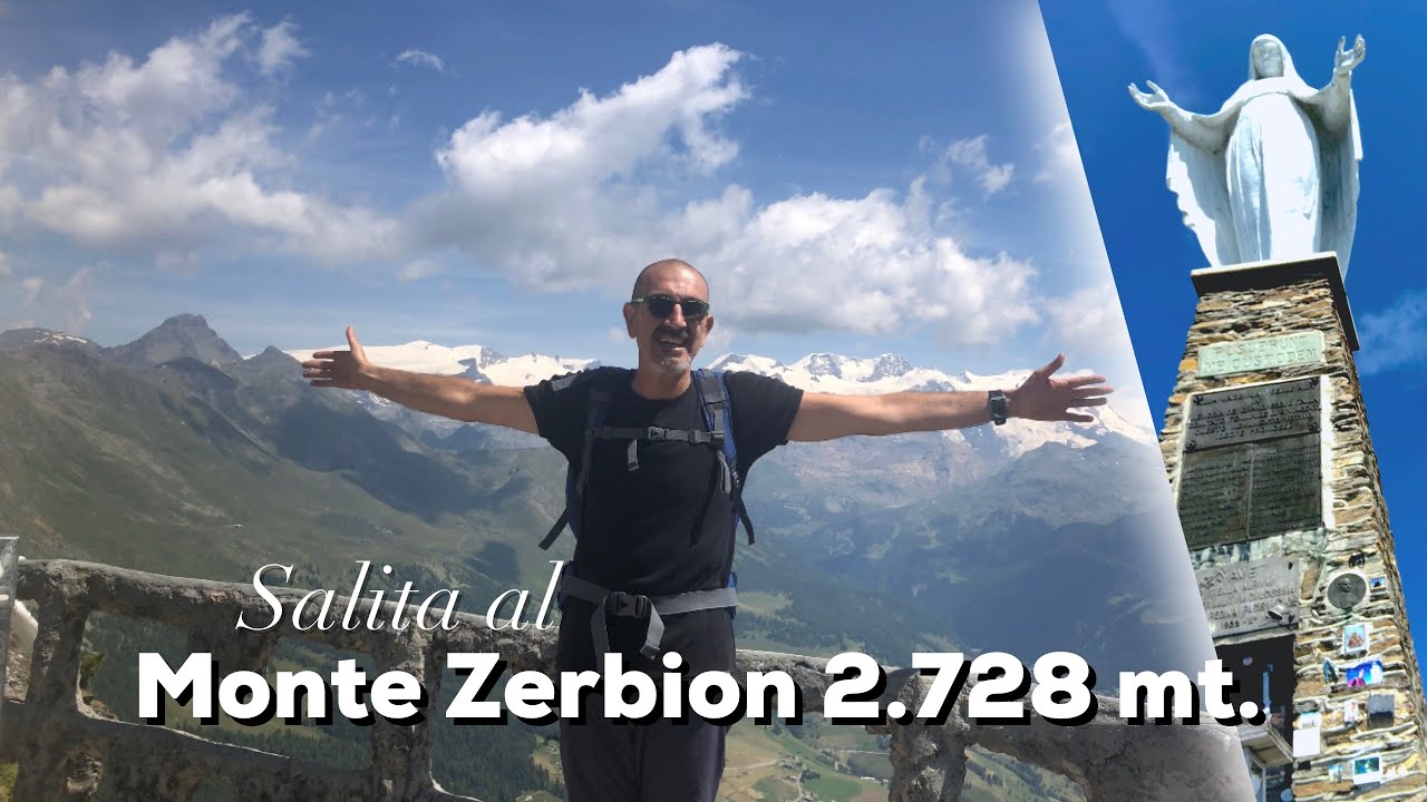 Salita al Monte Zerbion 2.728 mt. Anello da Promiod HD 1080 - YouTube