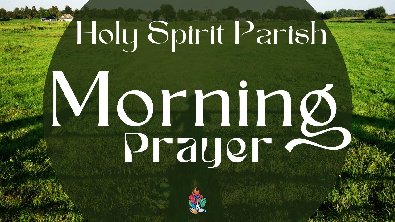 Thursday of the Nineteenth Week in Ordinary Time - Morning Prayer - YouTube